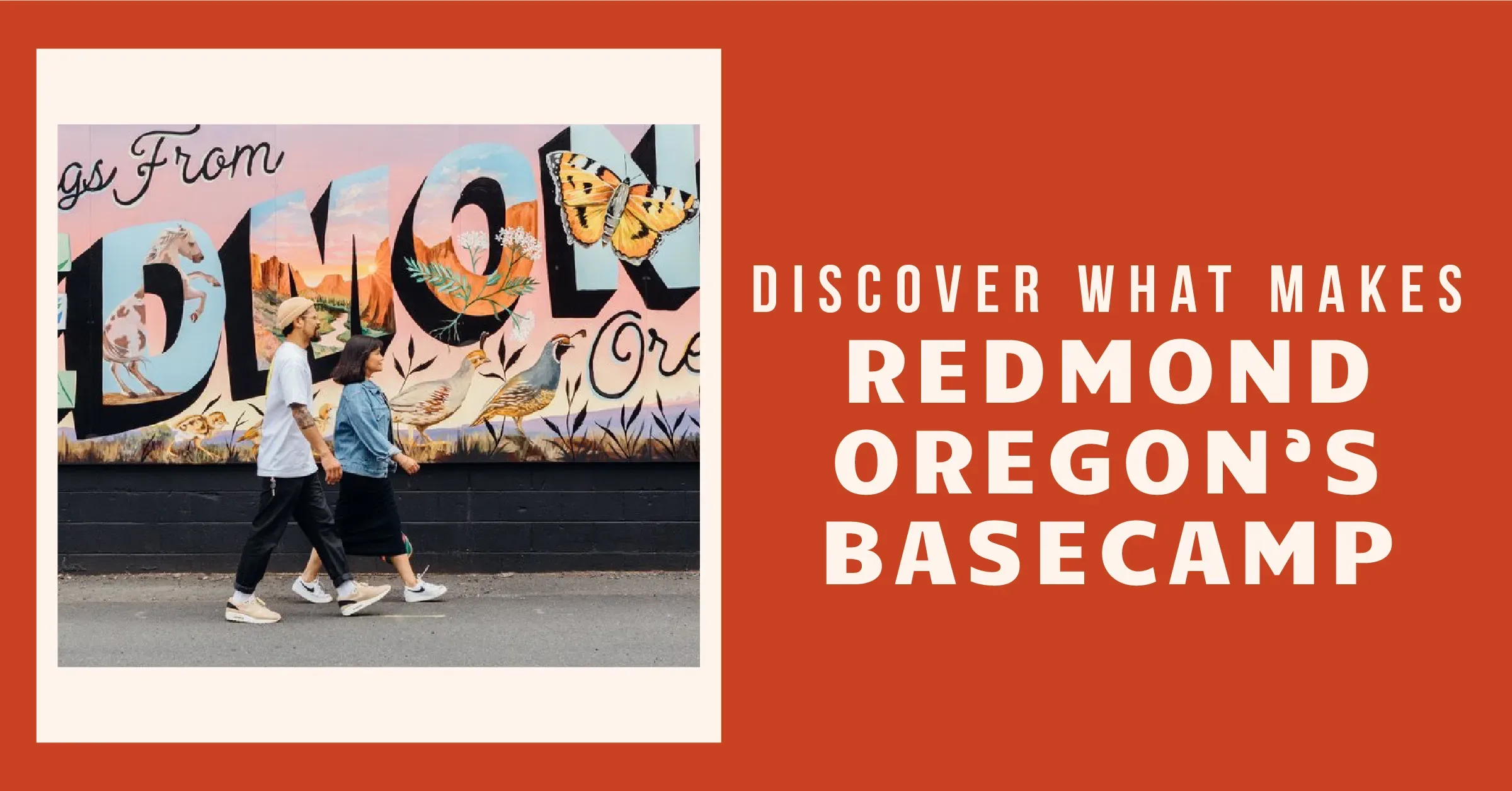 Explore, Connect & Relax in Redmond: Oregon’s Basecamp