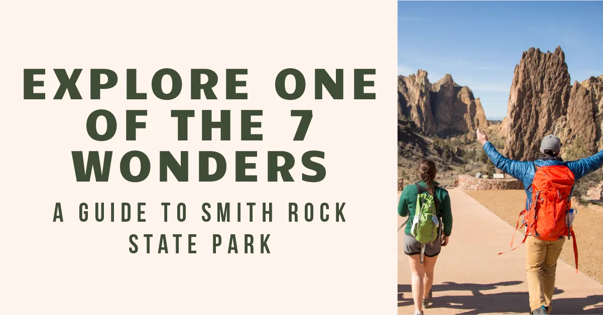 Visit Redmond’s Smith Rock State Park | Know Before You Go